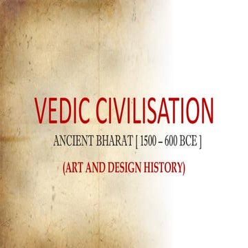 ART & DESIGN HISTORY OF VEDIC CIVILISATION.pdf