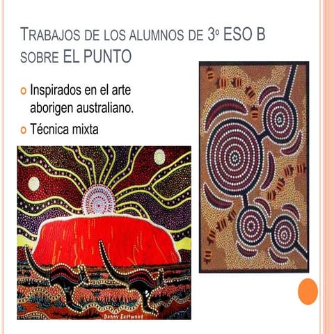 Arte aborigen 3º eso b | PPTX