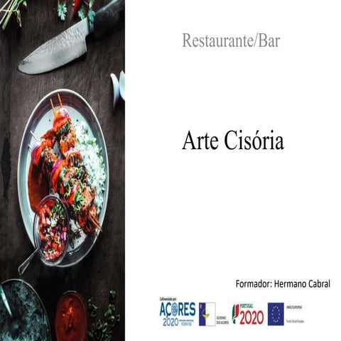 arte cisoria na restauração e cozinha da hotelaria | PPTX