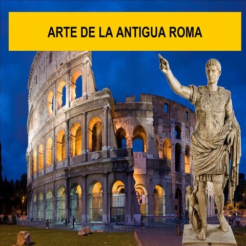 Arte de la Antigua Roma | PPT
