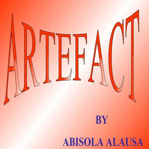 Artefact Presentation | PPT