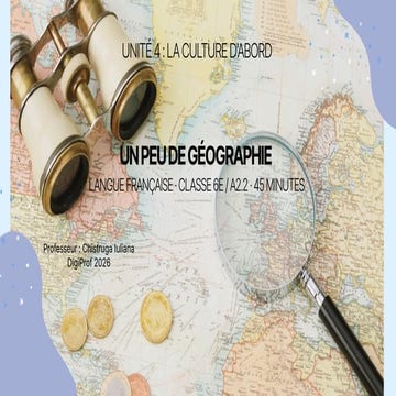 Exploring French Geography and Future Simple Verb Usage in French Class ...