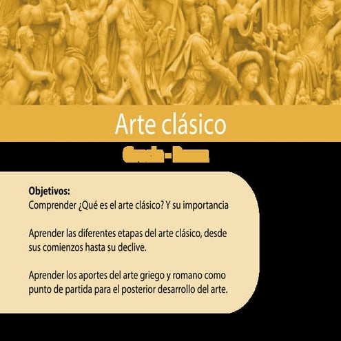 Características del arte grecorromano, Características del clasicismo