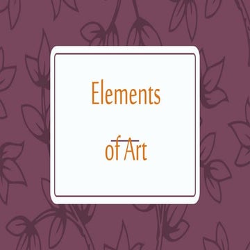 Art elements and principles | PPTX