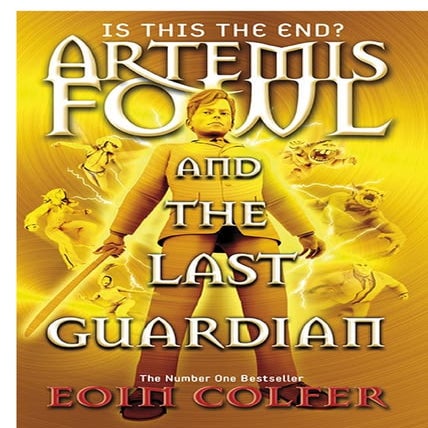 Artemis fowl 08 the last guardian - eoin colfer | PDF