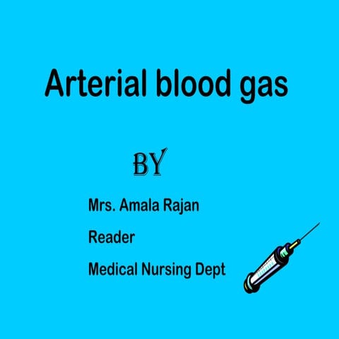 Arterial blood gas | PPT