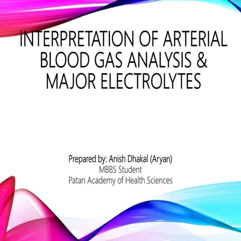 Arterial blood gas Analysis | PPTX