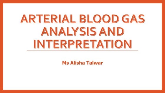 Arterial blood gas analysis- 3rd.pptx | Blood Disorders | Diseases and ...
