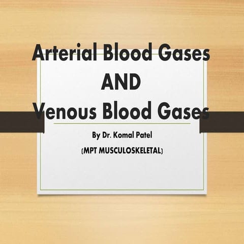 Arterial blood gases analysis | PPT