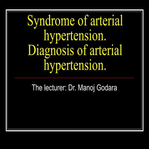 Arterial hypertension and diagnosis of arterial hypertension | PPT
