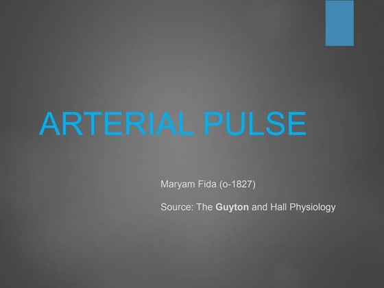 Types of Arterial pulses | PPT | Heart and Cardiovascular Diseases | Diseases and Conditions