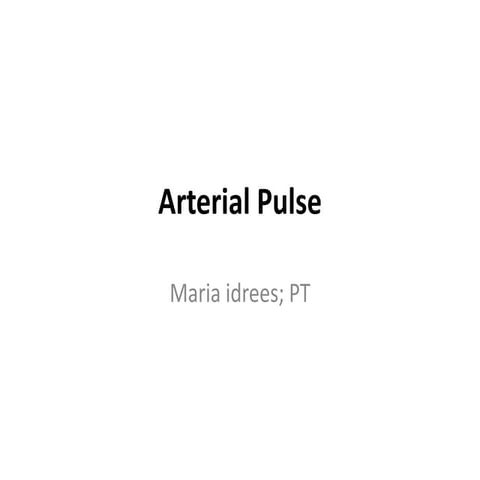 Arterial pulse | PPTX