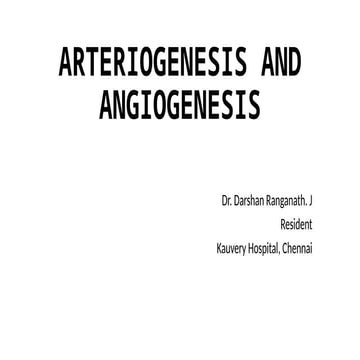 ARTERIOGENESIS AND. ANGIOGENESIS.pptx