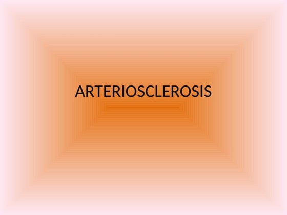 Arteriosclerosis.ppt