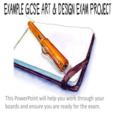 Art exam project example and guide through the boards | PPTX