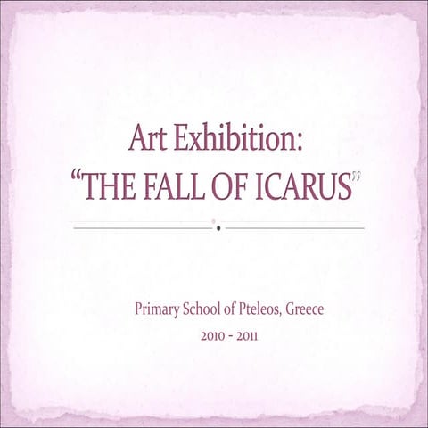 Art exhibition - The Fall of Icarus | PPT