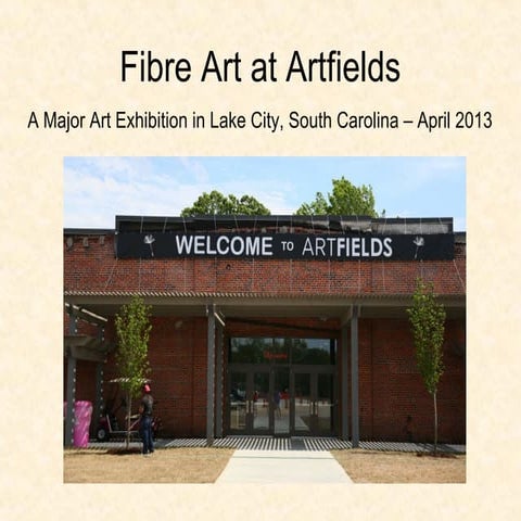 Artfields | PPT