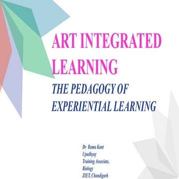 ART integrated learning .PPT art as a medium to teach and learn. | PPTX
