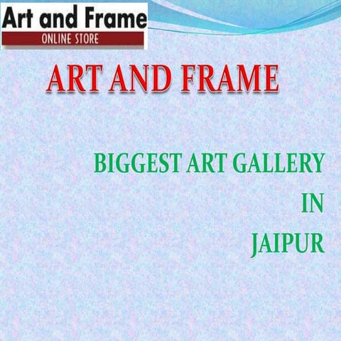 Art gallery in jaipur | PPTX