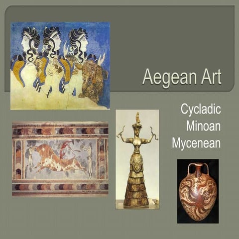 Art history lecture 5 aegean art | PPT
