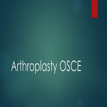 Arthroplasy OSCE DNB Exam NAT Board.pptx