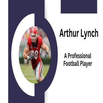 Arthur Lynch - A Professional Football Player | PPT