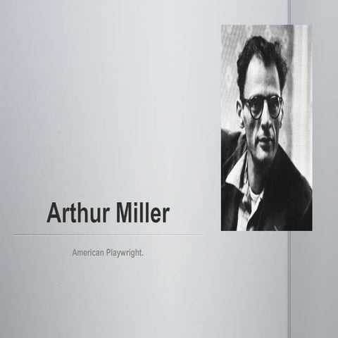 Arthur Miller | PPTX