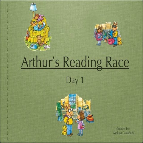 Arthursreadingraceteachersedition ppp[1] | PPT