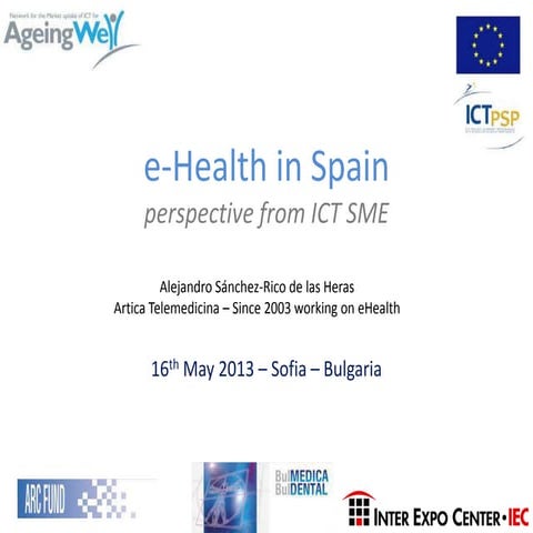 eHealth in Spain, perspective from ICT SME | PPT
