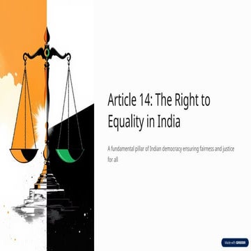 Understanding Article 14: The Right to Equality in Indian Democracy | PPTX