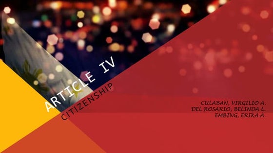 Philippine Constitution 1987 (Article 4) | PPTX | Law