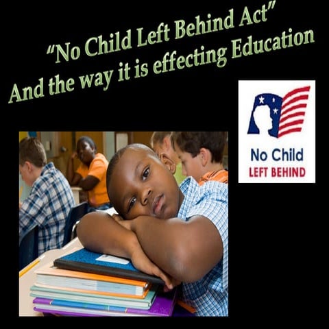 No Child Left Behind | PPT