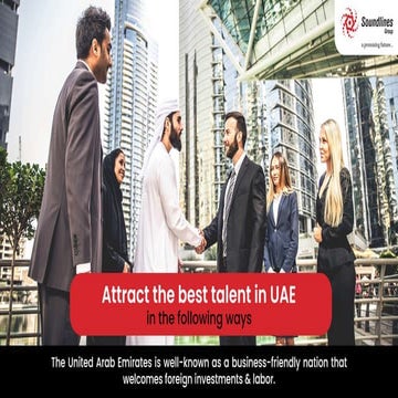Attract the best talent in UAE in the following ways | PPTX