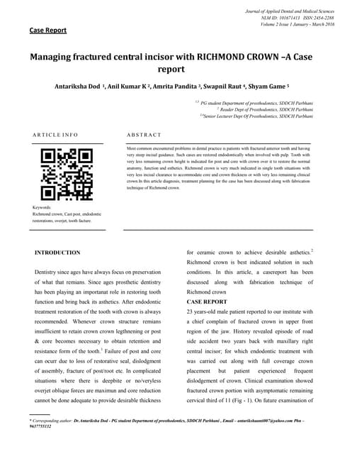 Vonlay; A paradigm shift in post endodontic restoration: A case report ...