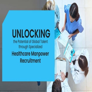 Unlocking the Potential of Global Talent through Specialized Healthcare ...