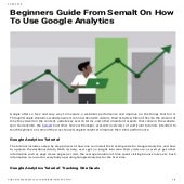 Beginners Guide From Semalt On How To Use Google Analytics
