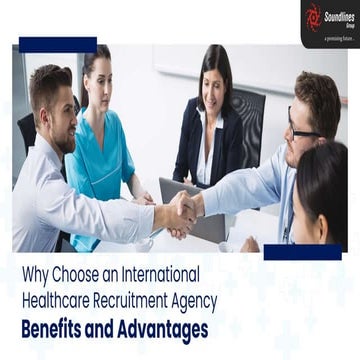 Why Choose an International Healthcare Recruitment Agency: Benefits and ...