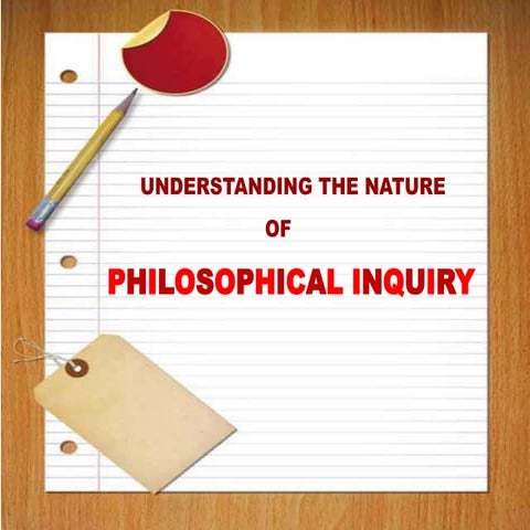 PHILOSOPHICAL INQUIRY | PPTX