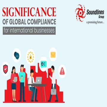 Significance of global compliance for international businesses | PPT