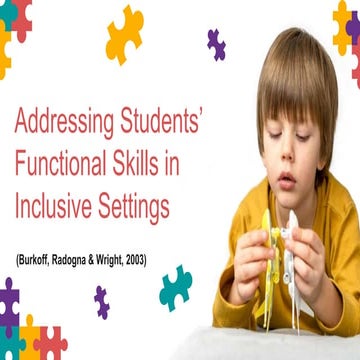 Addressing students functional skills in inclusive settingd | PPTX