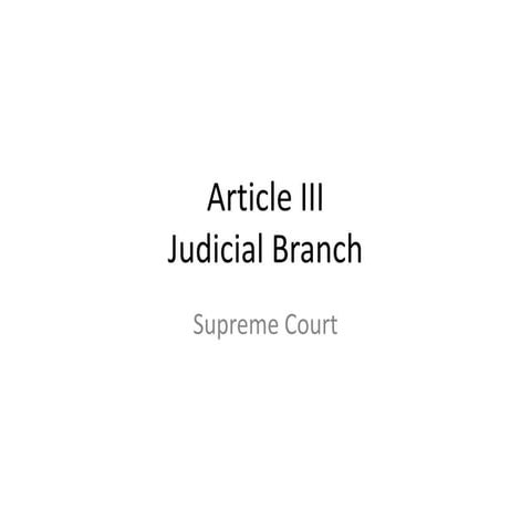 Article III - Supreme Court | PPTX