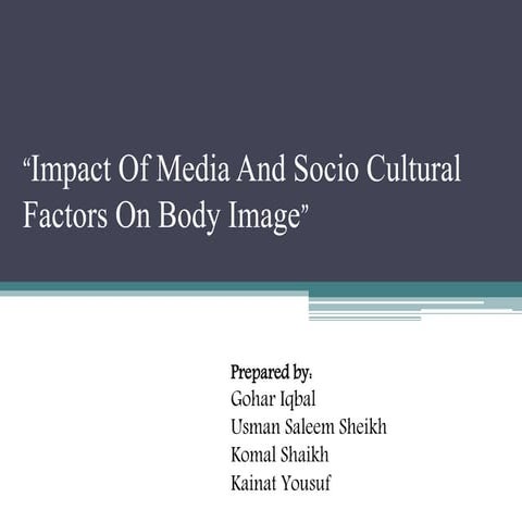 Article impact of media and socio cultural factors on body image | PPTX