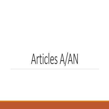 Articles: a, an and the | PPTX