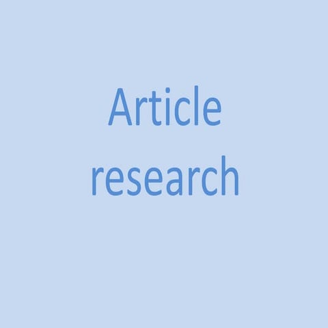 Article research slideshare | PPTX