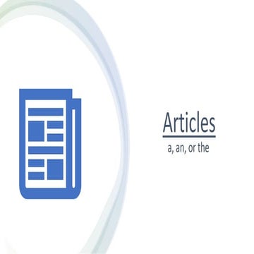 Grammar - Articles - a, an, or the | PPT