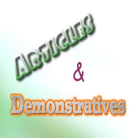 Articles & Demonstratives | PPT