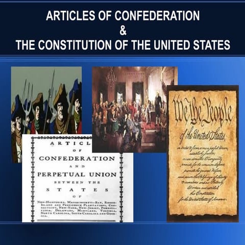 Articles of confederation and the U.S. Constitution | PPT