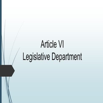 Article VI Legislative Department.pptx