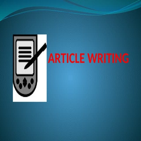 ARTICLE WRITING.pptx ARTICLE WRITING.pptx