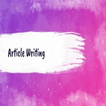 Article writing ppt | PPTX